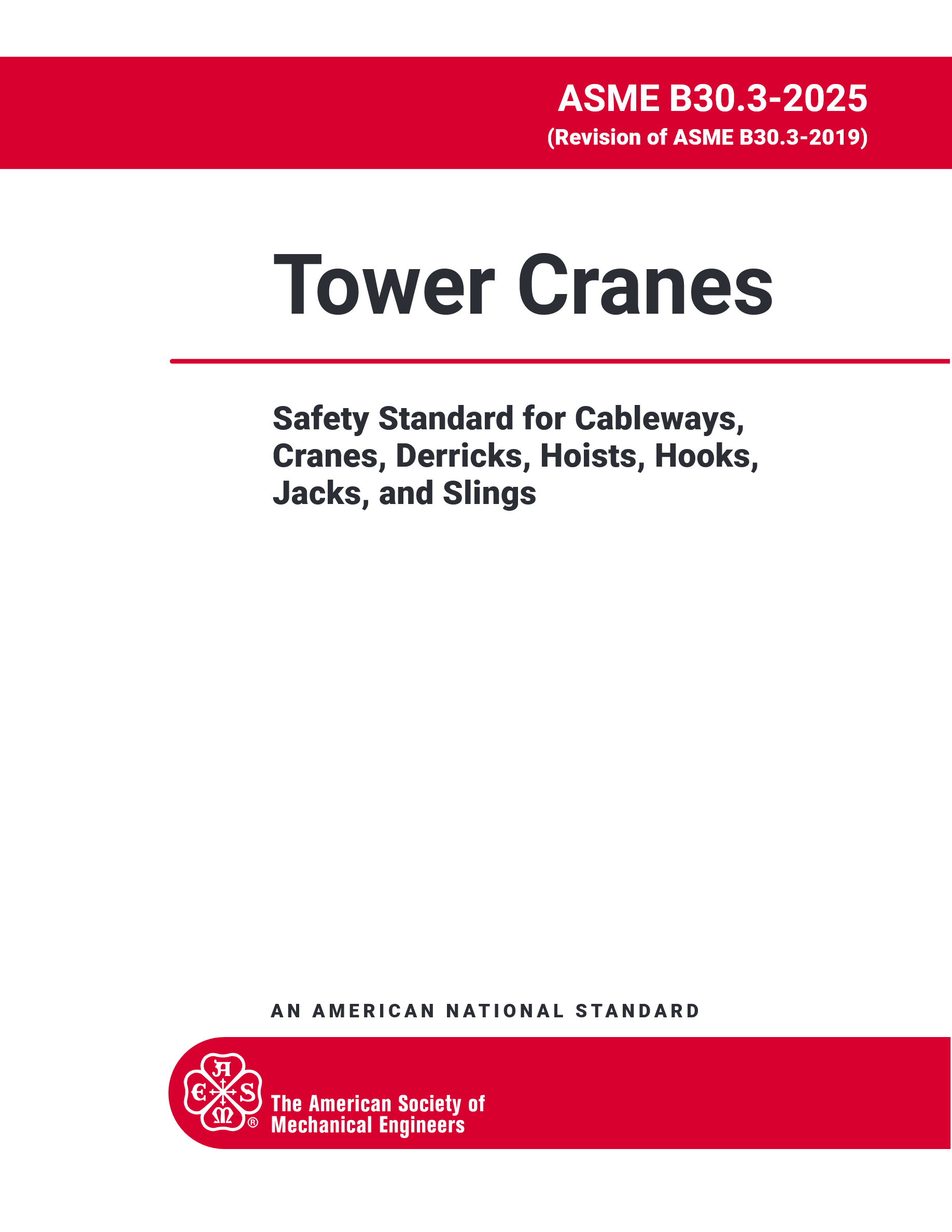ASME B30.3-2025 Tower Cranes: Safety Standard for Cableways, Cranes ...